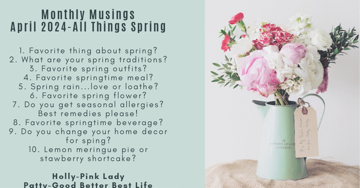 Monthly Musings: All Things Spring - Sunny Side