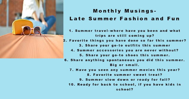 Monthly Musings: Late Summer Fashion & Fun - Sunny Side